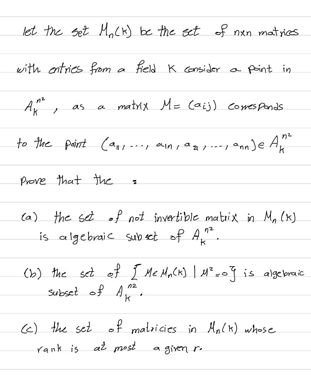Solved let the set Mn(k) ﻿be the set of n×n ﻿matrices with | Chegg.com