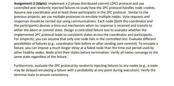 Solved Assignment-2 (50pts): Implement a 2-phase distributed | Chegg.com