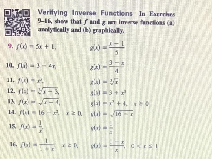 Solved Verifying Inverse Functions In Exercises 9-16, show | Chegg.com Solved Verifying Inverse Functions In Exercises 9-16, show | Chegg.com