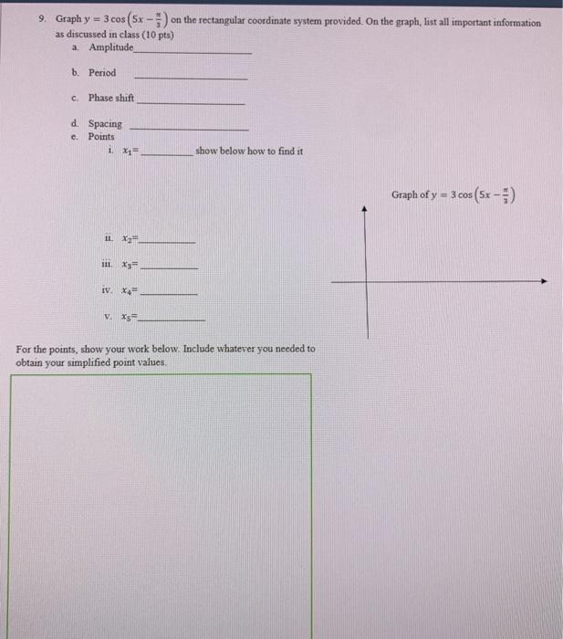 Solved 9. Graph y = 3 cos (5x - ) on the rectangular | Chegg.com