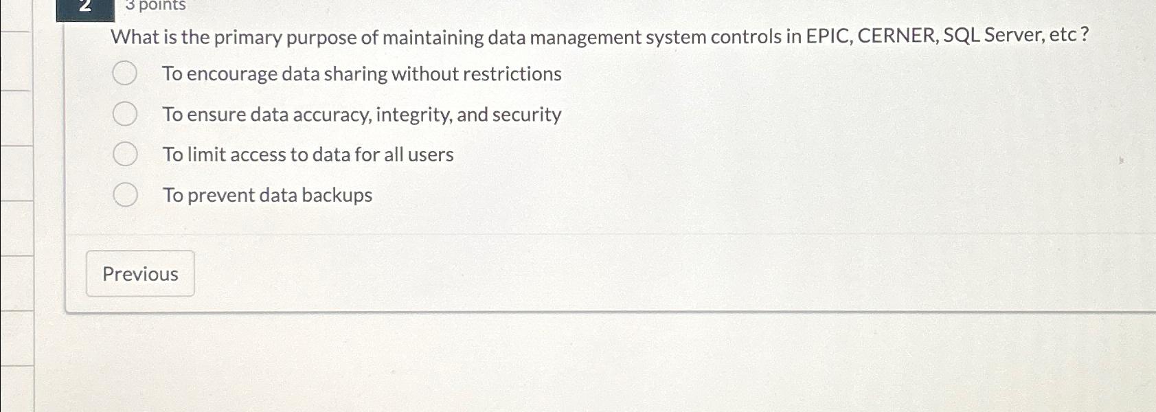 Solved What is the primary purpose of maintaining data | Chegg.com