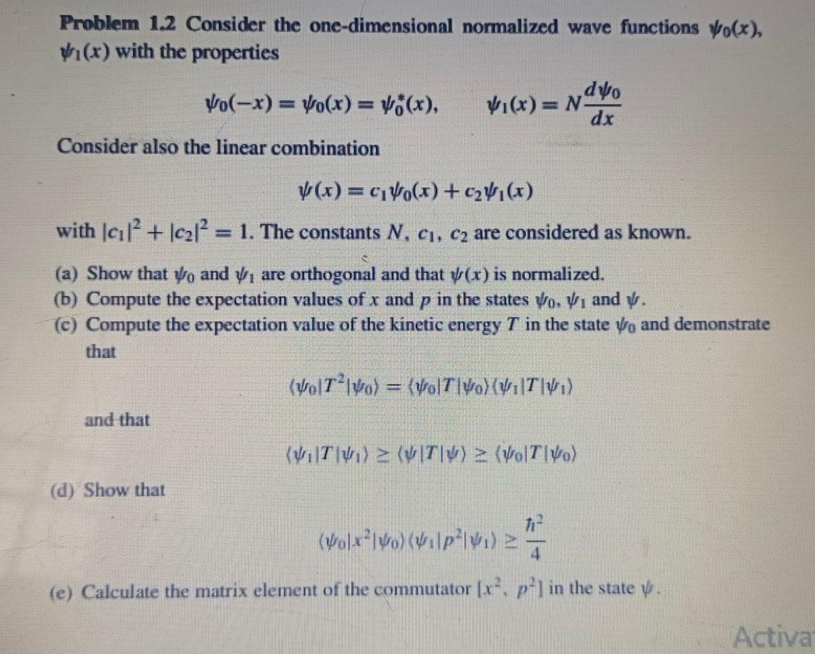 Solved Problem 1 2 Consider The One Dimensional Normalized