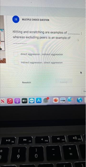 Solved Hitting and scratching are examples of whereas | Chegg.com