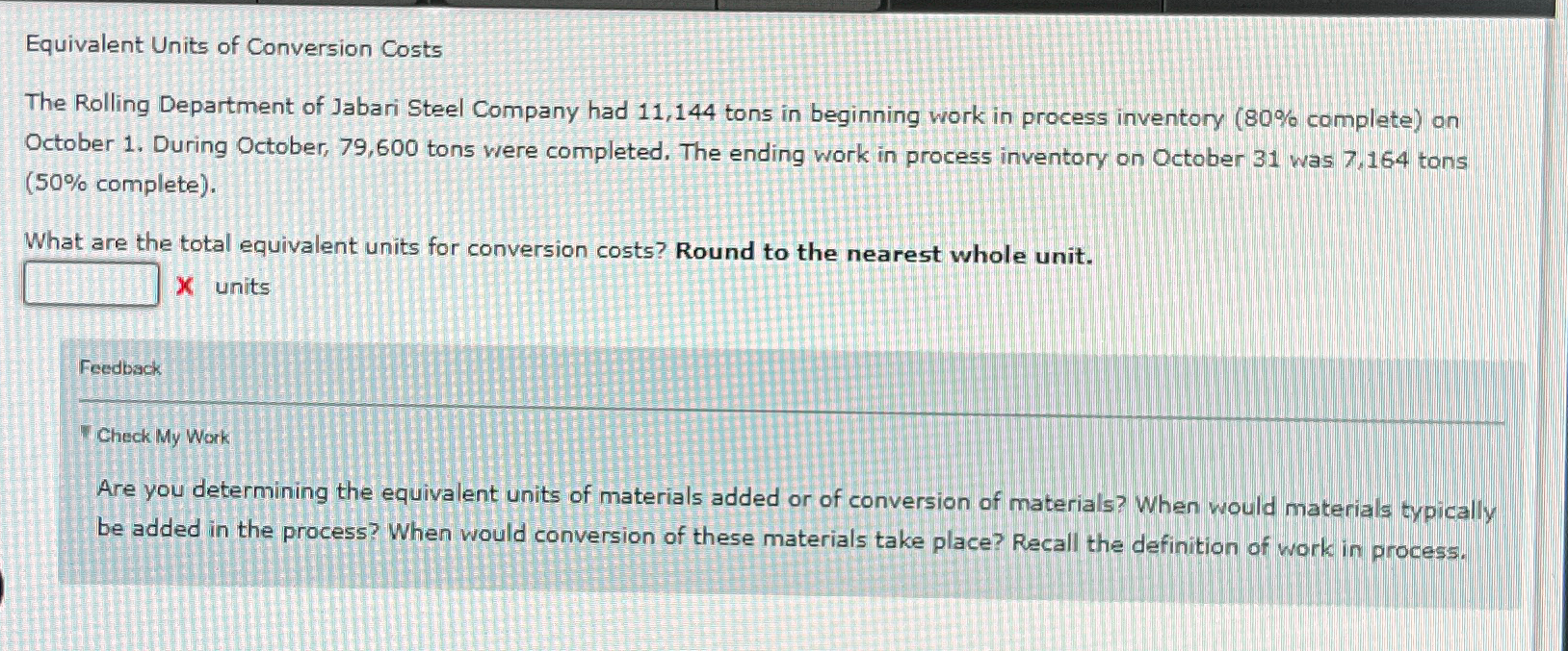 Solved Equivalent Units of Conversion CostsThe Rolling | Chegg.com