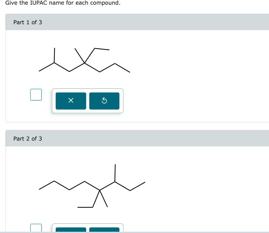 Solved Give the IUPAC name for each compound.Part 1 of 3Part | Chegg.com