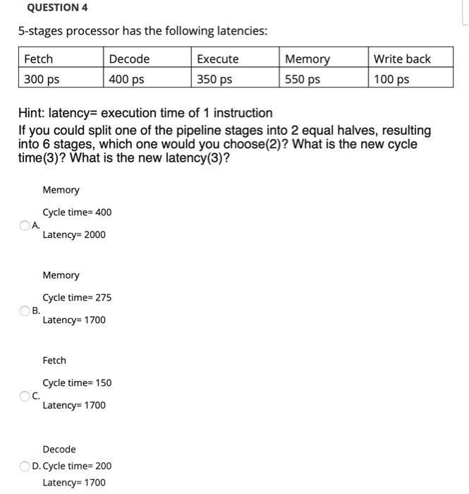 Solved QUESTION 4 5-stages processor has the following | Chegg.com