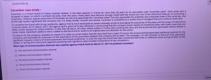 Solved QUESTION 57 In the case study Carambar above, what | Chegg.com