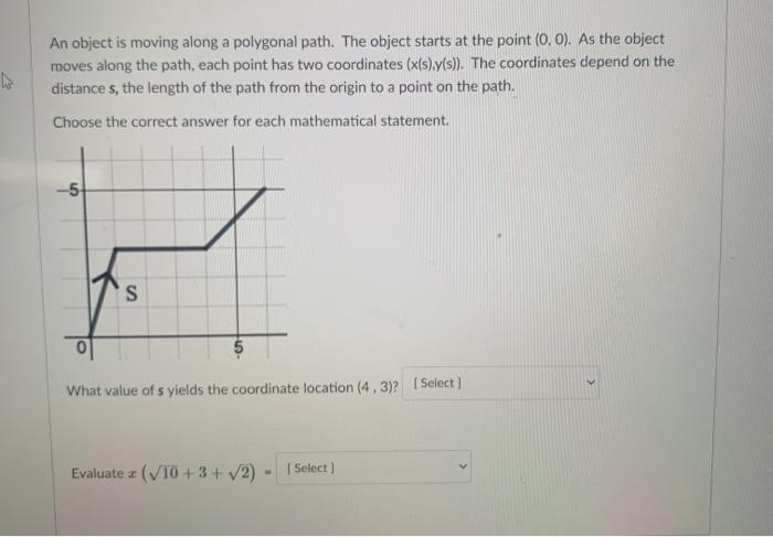 Solved An object is moving along a polygonal path. The | Chegg.com