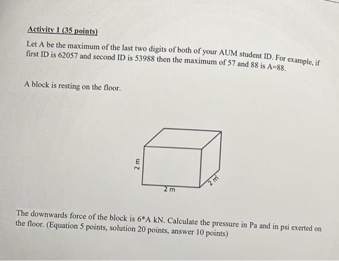Solved Activity 1 (35 points) Let A be the maximum of the | Chegg.com