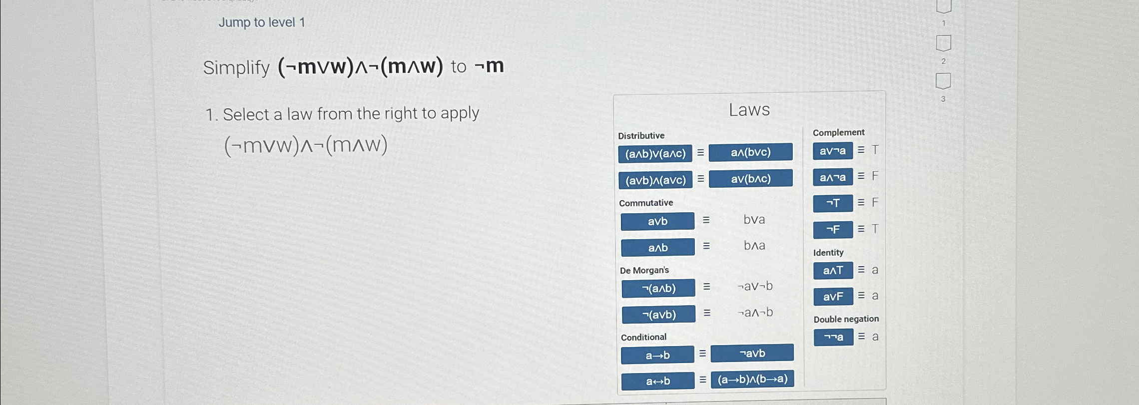 Solved Jump to level 1Simplify (notmvvw)??not(m??w) ﻿to | Chegg.com