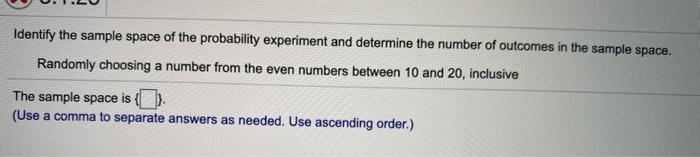 Solved Identify the sample space of the probability | Chegg.com