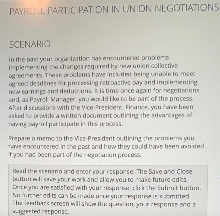 Solved PAYROLL PARTICIPATION IN UNION NEGOTIATIONS SCENARIO | Chegg.com