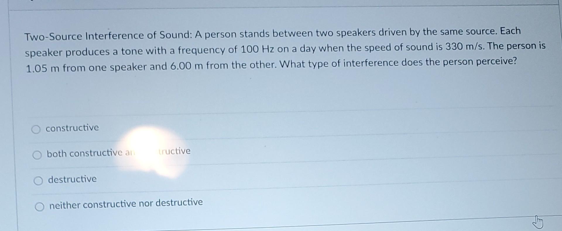 Solved Two-Source Interference of Sound: A person stands | Chegg.com