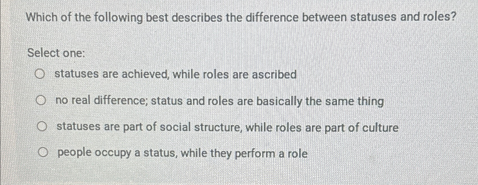 Solved Which of the following best describes the difference | Chegg.com