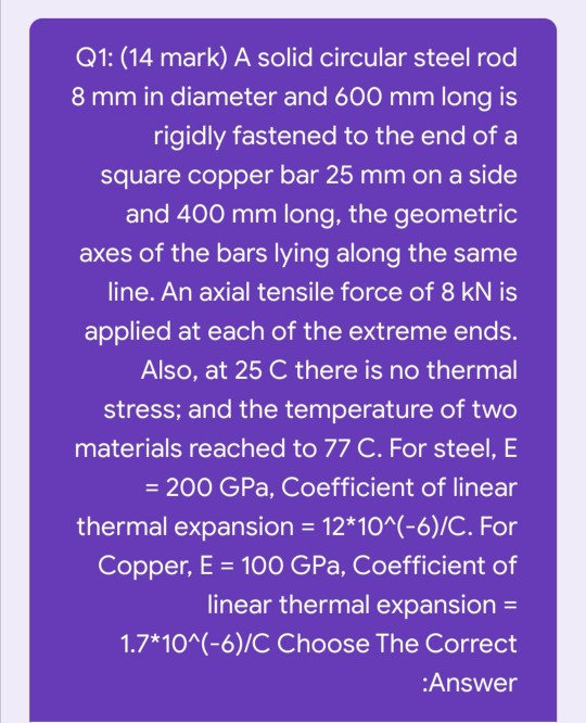 Solved 1-the elongation in the steel rod? 2- the elongation | Chegg.com