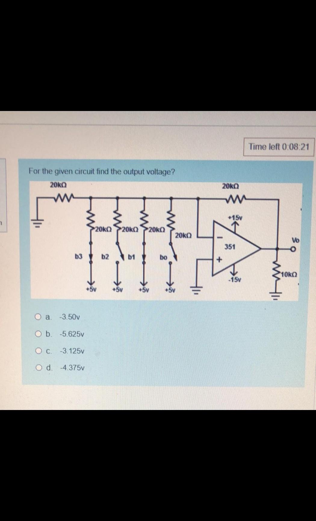 Solved For the given circuit find the output voltage? a. | Chegg.com