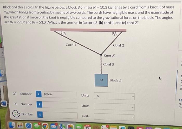 Solved Block and three cords. In the figure below, a block B | Chegg.com