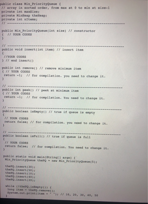 Solved public class Min_PriorityQueue { 17 array in sorted | Chegg.com