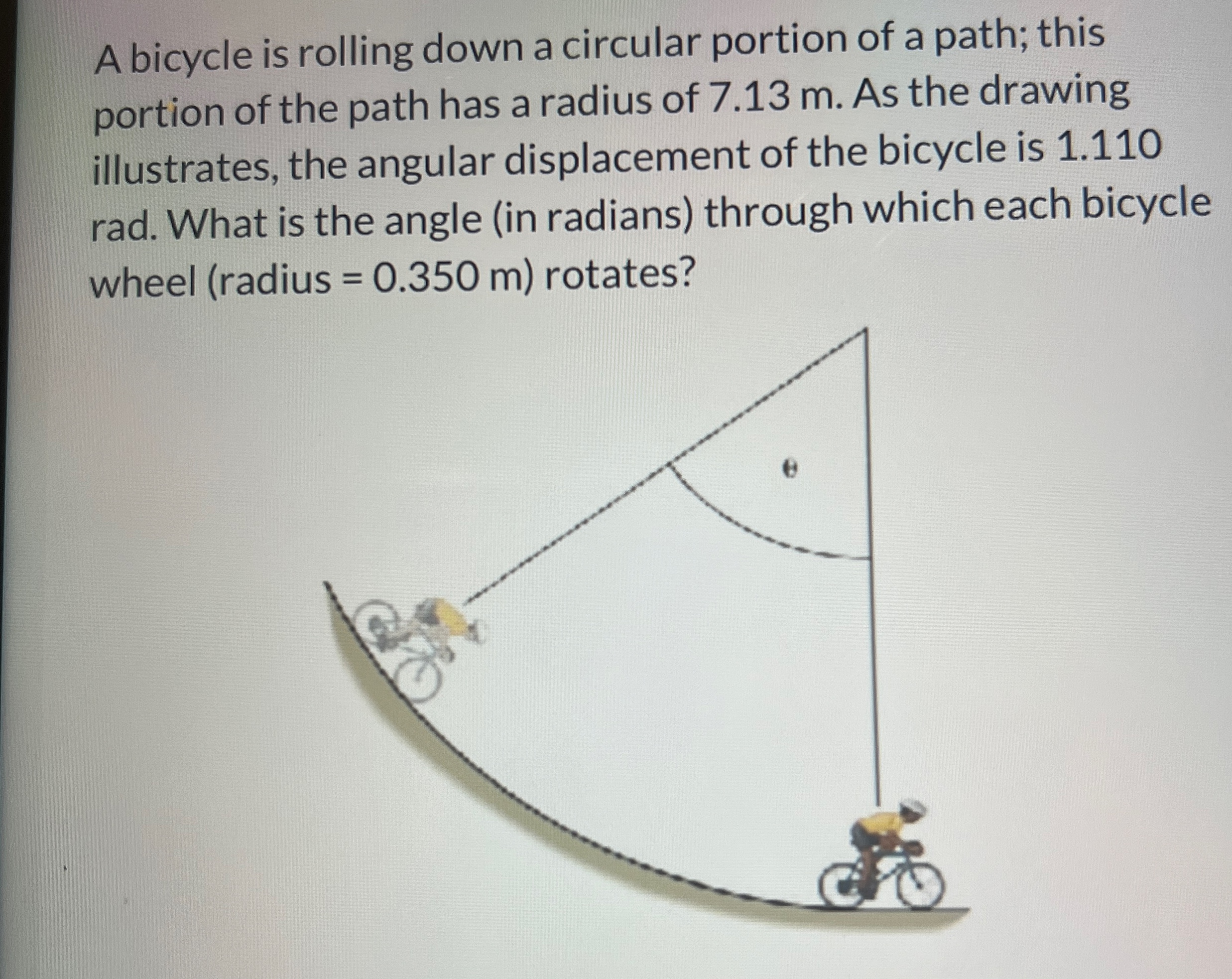 Solved A bicycle is rolling down a circular portion of a | Chegg.com