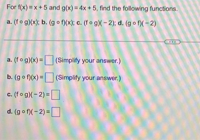 Solved For f(x)=x+5 and g(x)=4x+5, find the following | Chegg.com