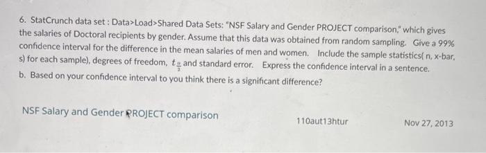 Solved 6. StatCrunch data set : Data>Load> Shared Data Sets: | Chegg.com