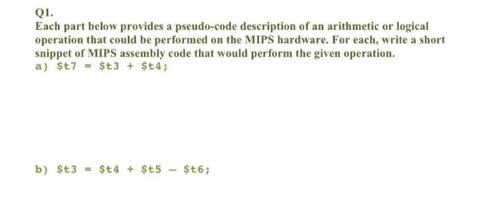Solved Q1. Each part below provides a pseudo-code | Chegg.com