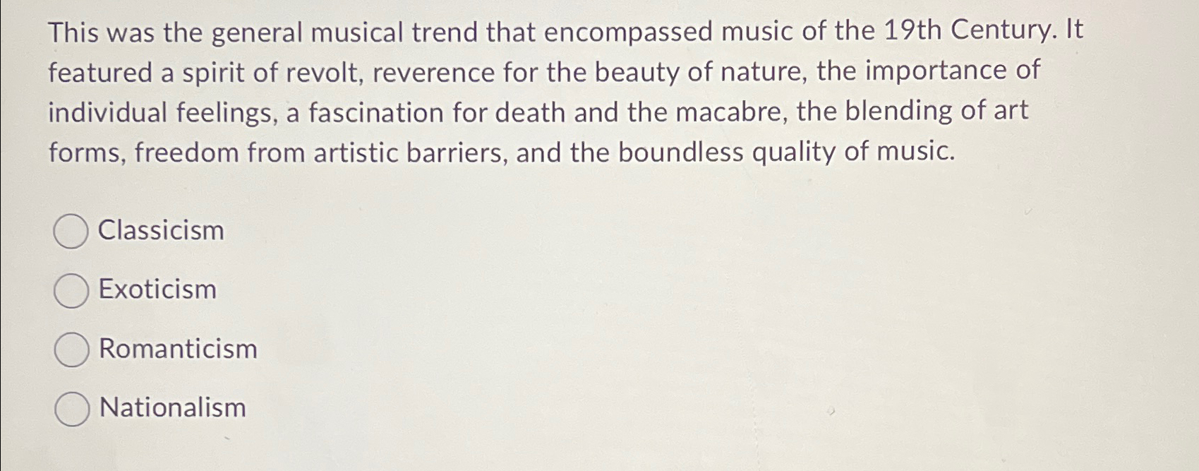 Solved This was the general musical trend that encompassed | Chegg.com