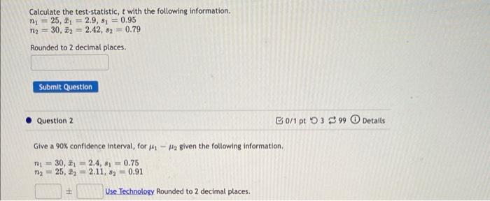 Solved Calculate the test-statistic, t with the following | Chegg.com
