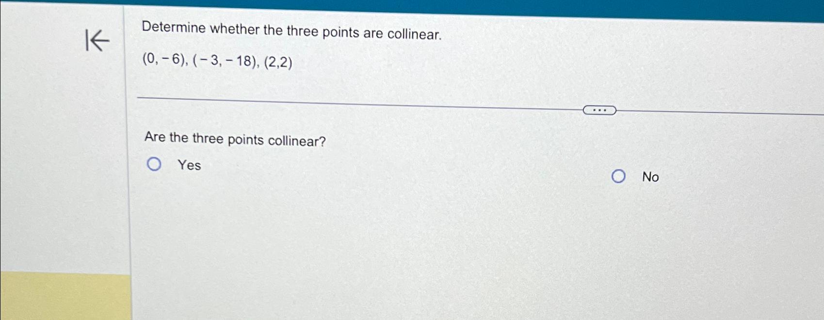 Solved Determine whether the three points are | Chegg.com