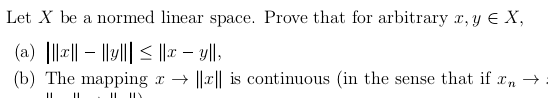 Solved Let X be a normed linear space. Prove that for | Chegg.com