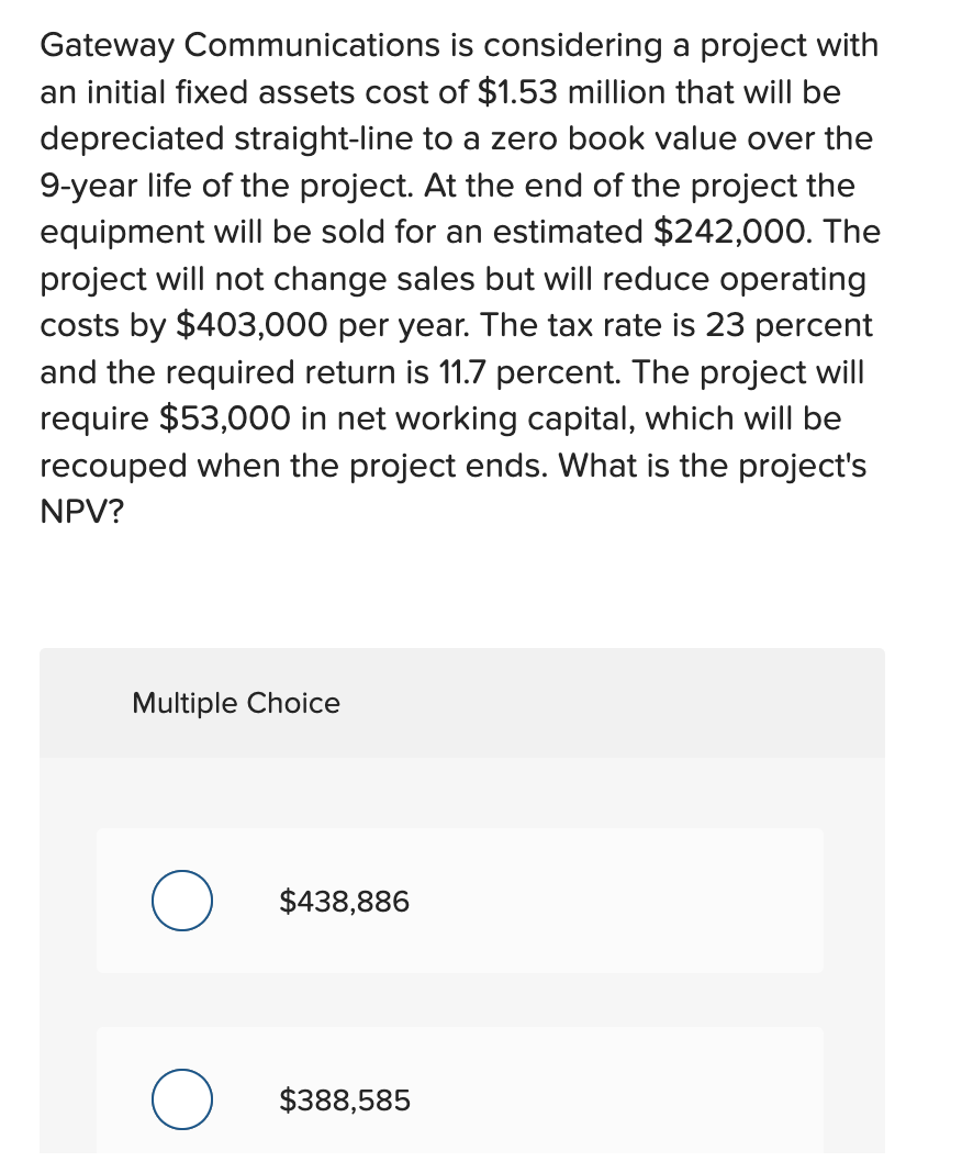 Solved Gateway Communications is considering a project | Chegg.com