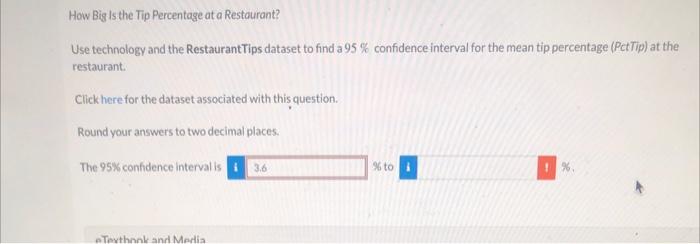 Solved How Big Is the Tip Percentage at a Restaurant? Use | Chegg.com