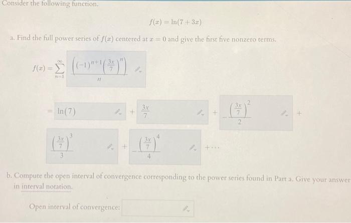 Solved Consider The Following Function F X Ln 7 3x A