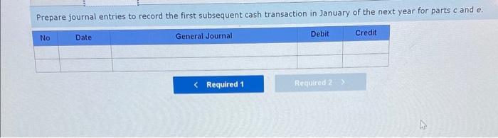 Solved Prepare journal entries to record the first | Chegg.com