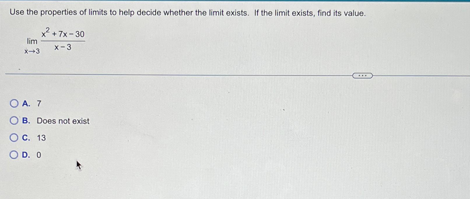 Solved Use The Properties Of Limits To Help Decide Whether