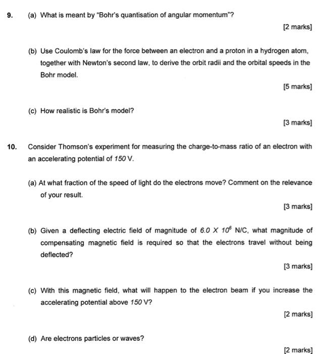 Solved (a) What is meant by "Bohr's quantisation of angular | Chegg.com