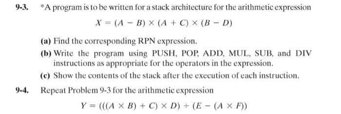 Solved 9-3. *A program is to be written for a stack | Chegg.com