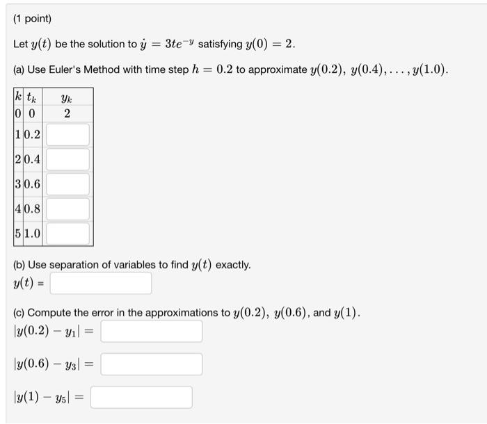 Solved (1 point) Let \\( y(t) \\) be the solution to \\( | Chegg.com