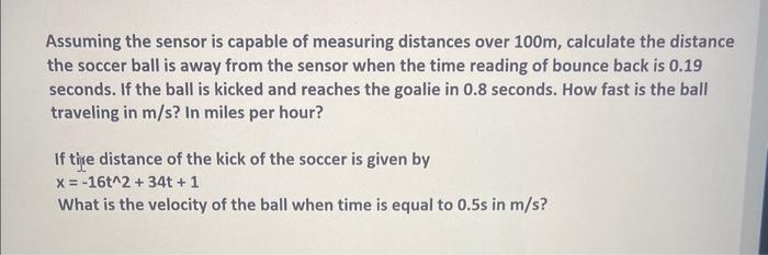 Solved Assuming the sensor is capable of measuring distances | Chegg.com