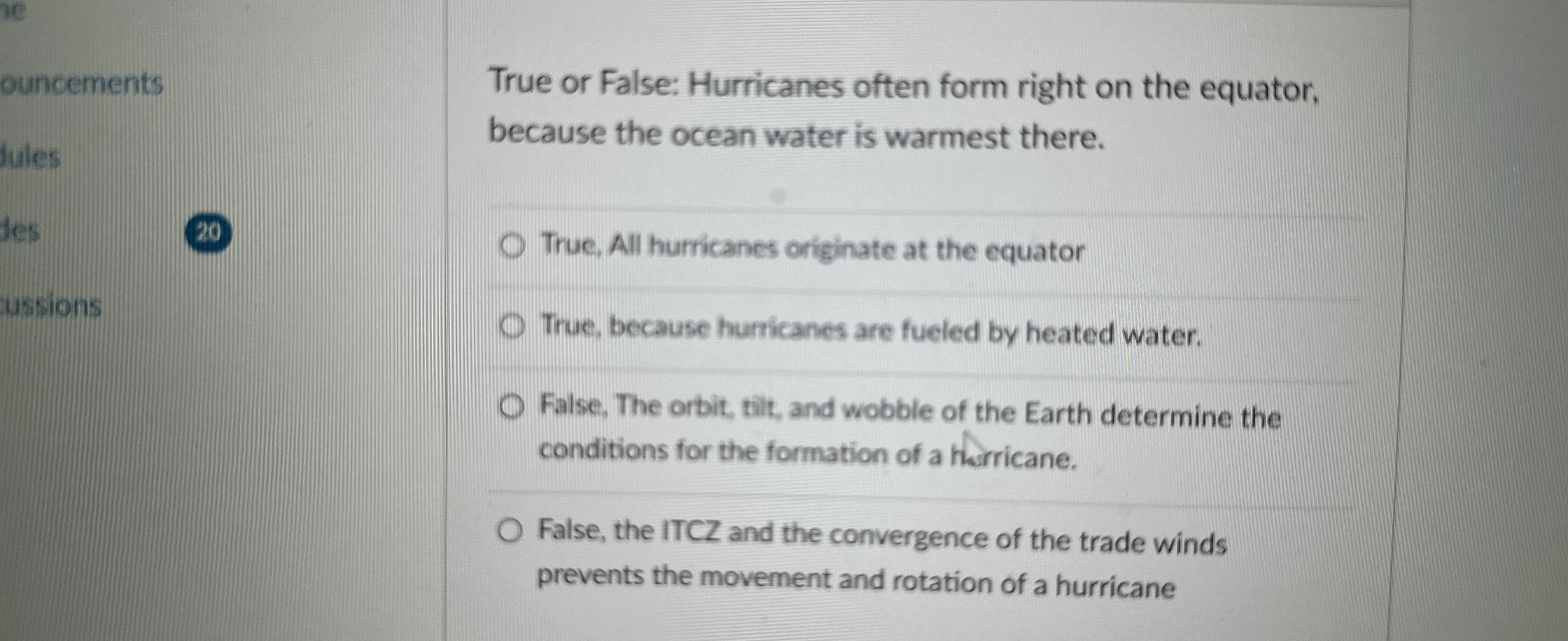 Solved ouncementsJulesdesussionsTrue or False: Hurricanes | Chegg.com