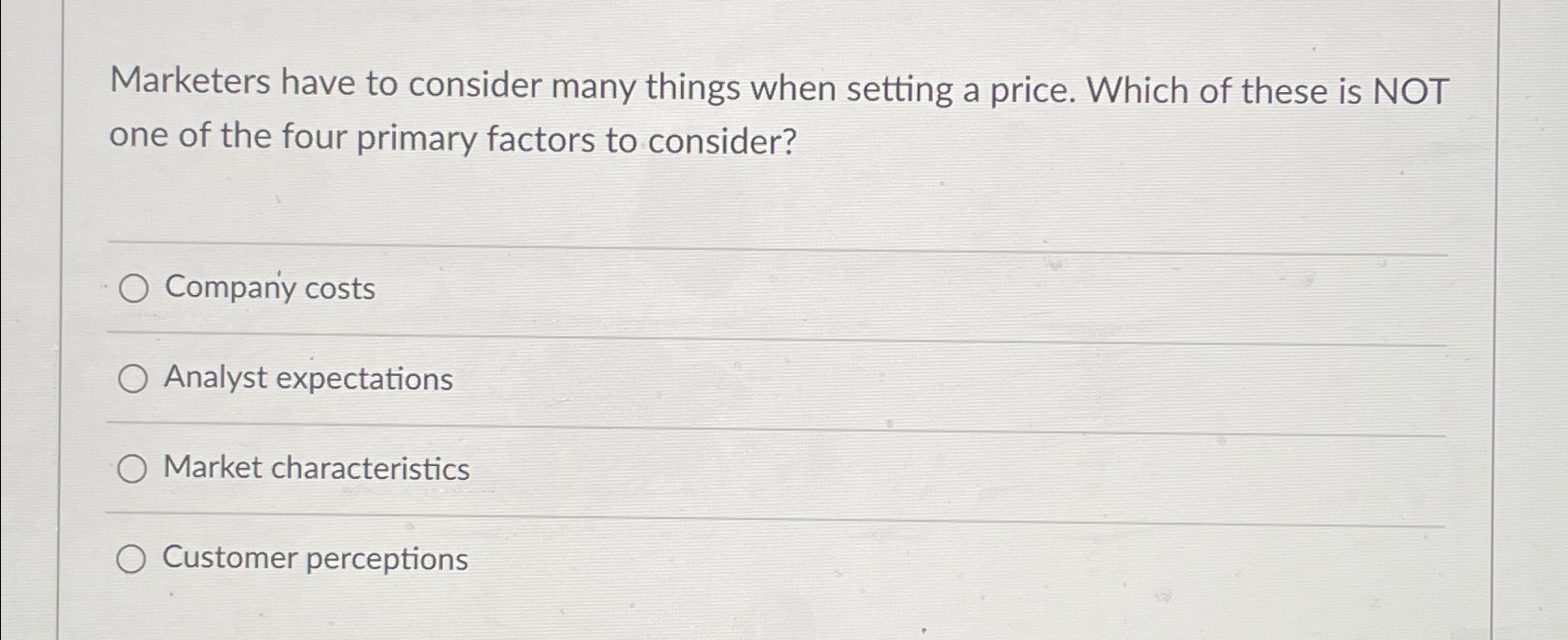 Solved Marketers have to consider many things when setting a | Chegg.com