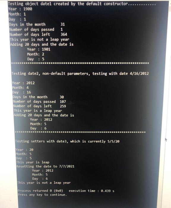 Solved help on this c++ it has to be date.cpp and date.h of | Chegg.com