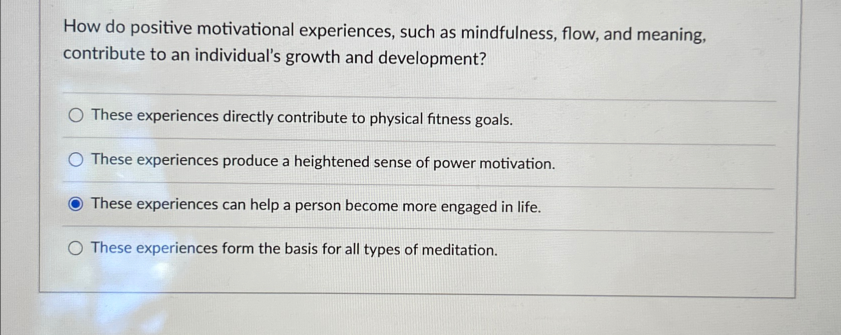 Solved How do positive motivational experiences, such as | Chegg.com