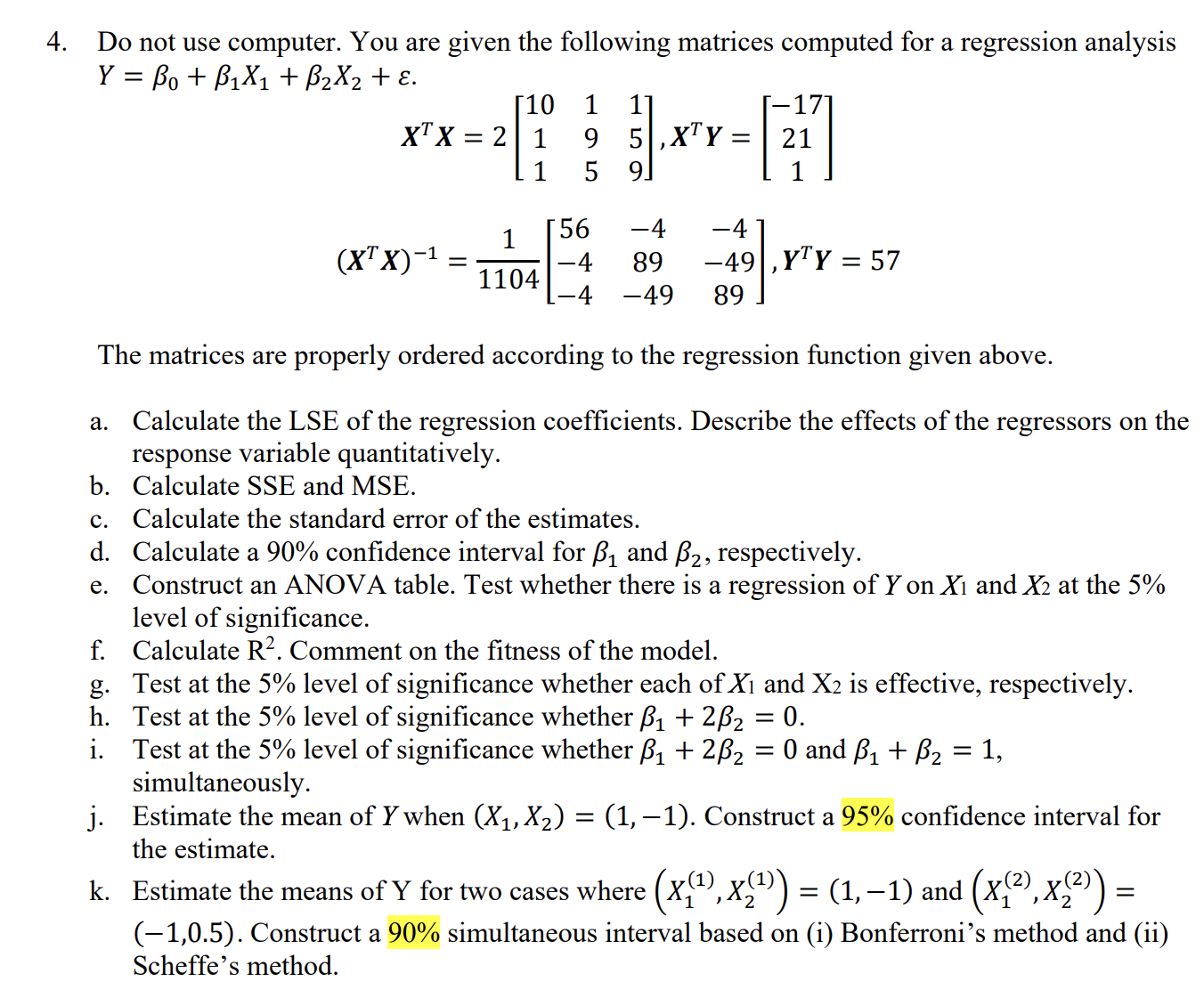 Solved Do not use computer. You are given the following | Chegg.com