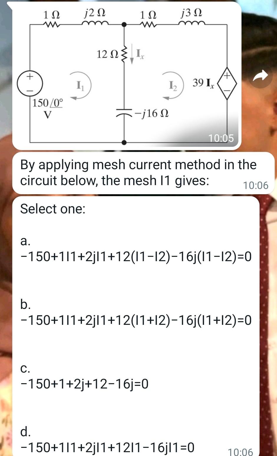 Solved By applying mesh current method in the circuit below, | Chegg.com