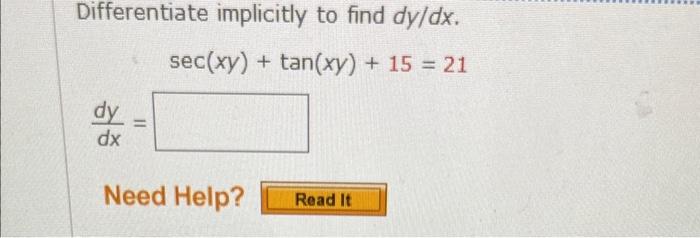 Solved Differentiate implicitly to find dy/dx. | Chegg.com