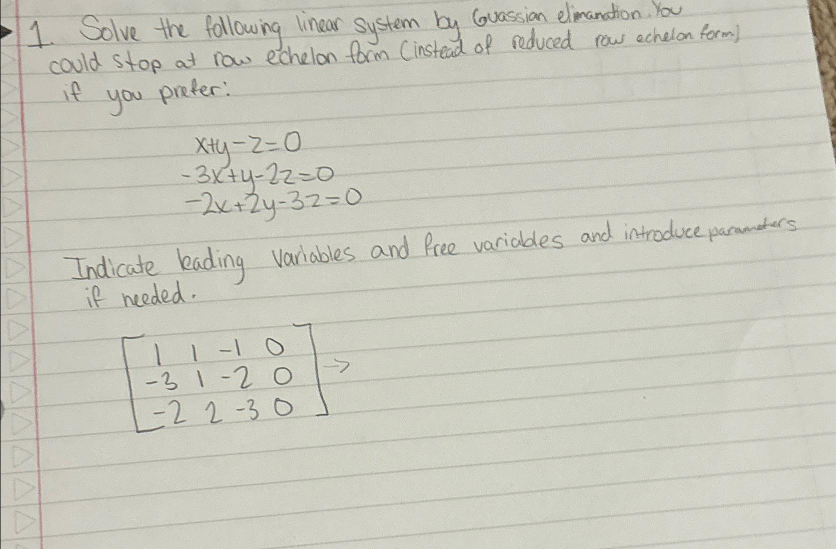 Solved Solve the following linear system by Guassian | Chegg.com