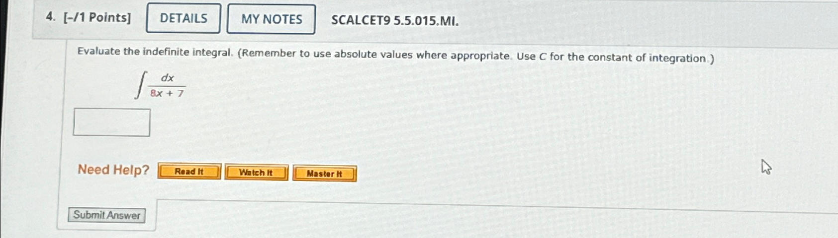 Solved [-/1 ﻿Points]SCALCET9 5.5.015.MI.Evaluate the | Chegg.com