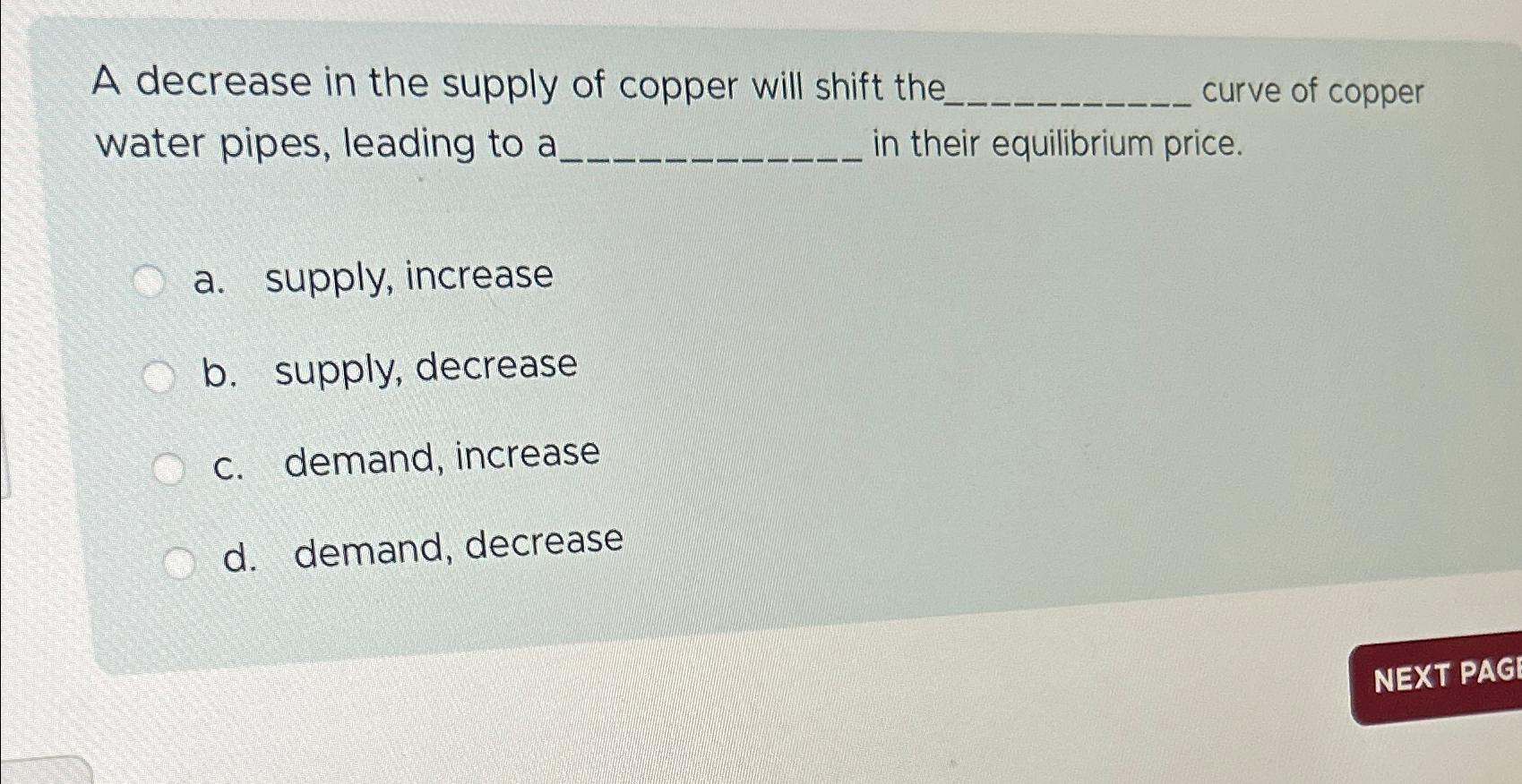 Solved A decrease in the supply of copper will shift the | Chegg.com