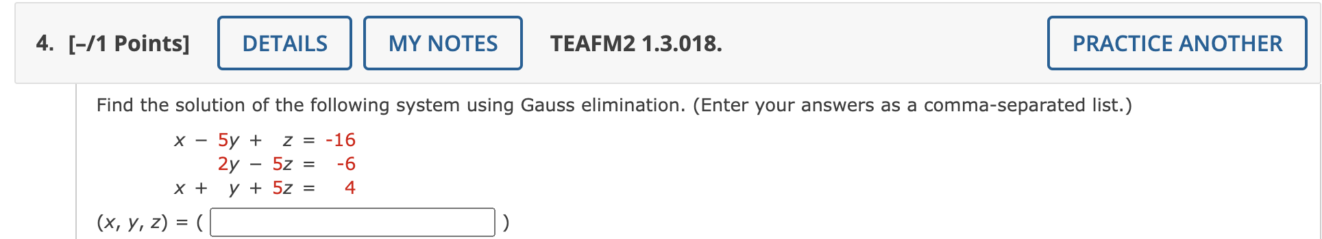Solved Find the solution of the following system using Gauss | Chegg.com